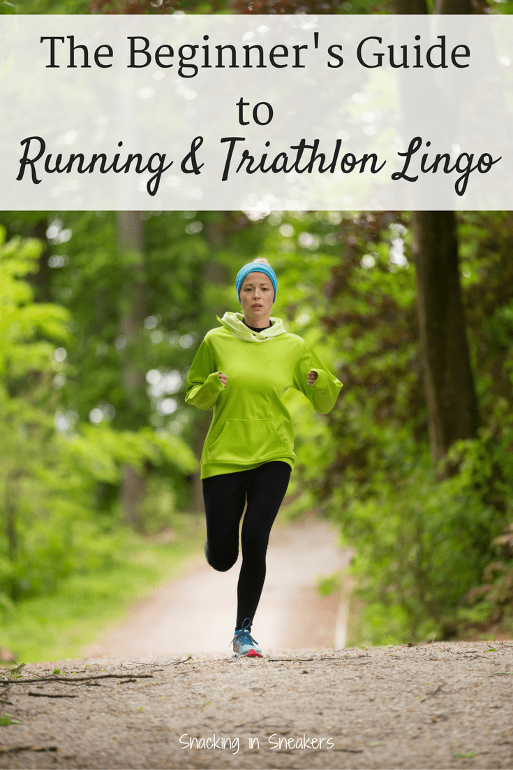 Your guide to running and triathlon lingo - Snacking in Sneakers