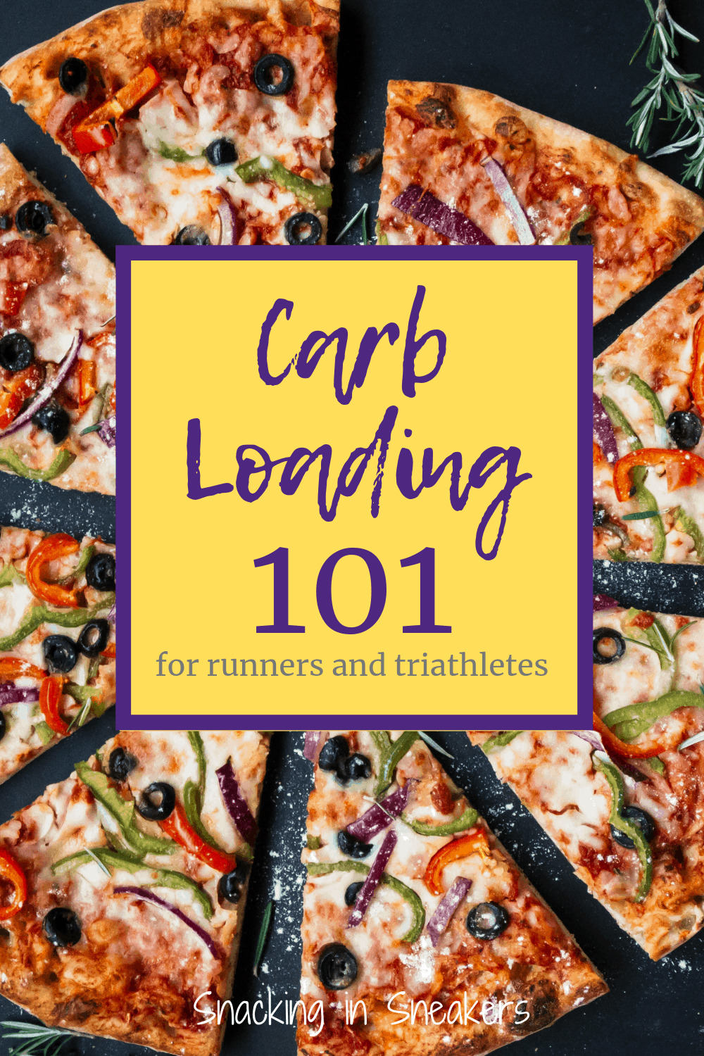 Carb Loading 101 for Runners & Triathletes - Snacking in Sneakers Carb Loading 101 for Runners & Triathletes - Snacking in Sneakers