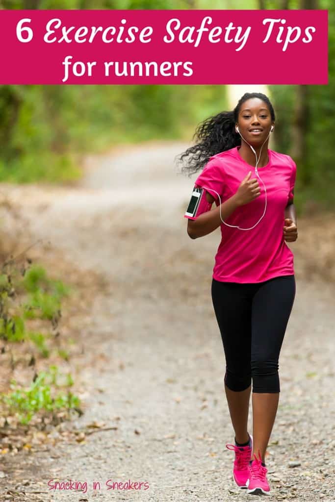 6 Exercise Safety Tips for Outdoor Runs! - Snacking in Sneakers