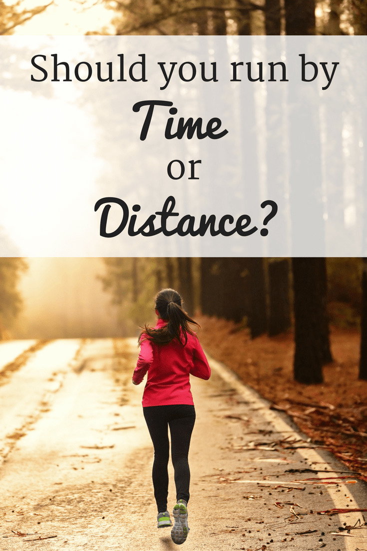 Should you run by time or distance? - Snacking in Sneakers