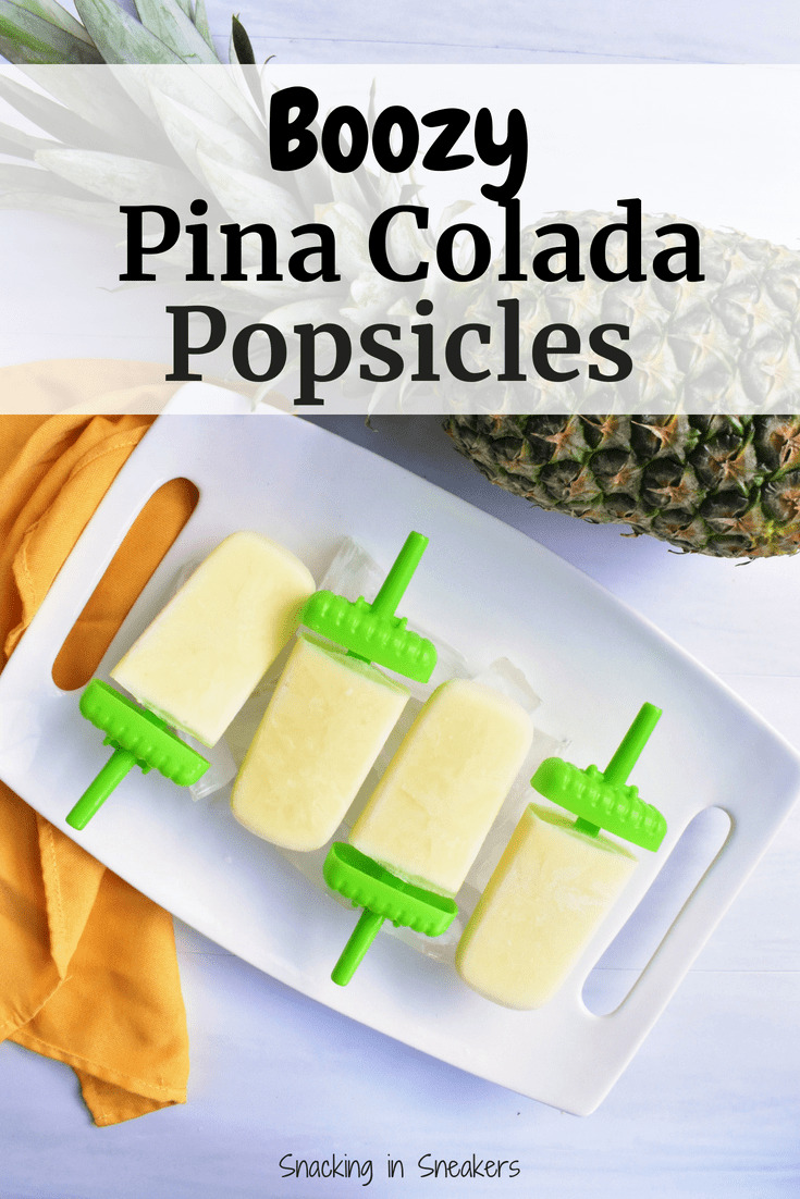 Boozy Pina Colada Popsicles - Snacking in Sneakers