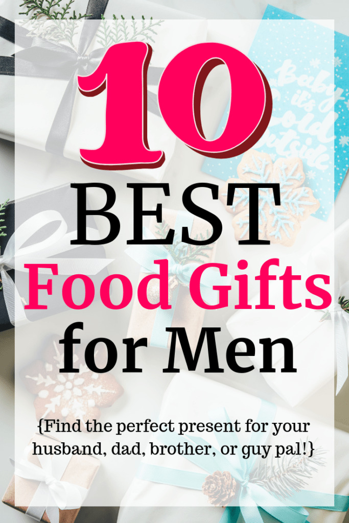 11 Fun & Delicious Food Gifts for Men - Snacking in Sneakers