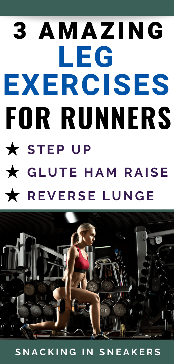 3 Amazing Leg Exercises For Runners Snacking In Sneakers