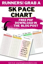 5K Pace Chart (Free PDF Download) - Snacking in Sneakers